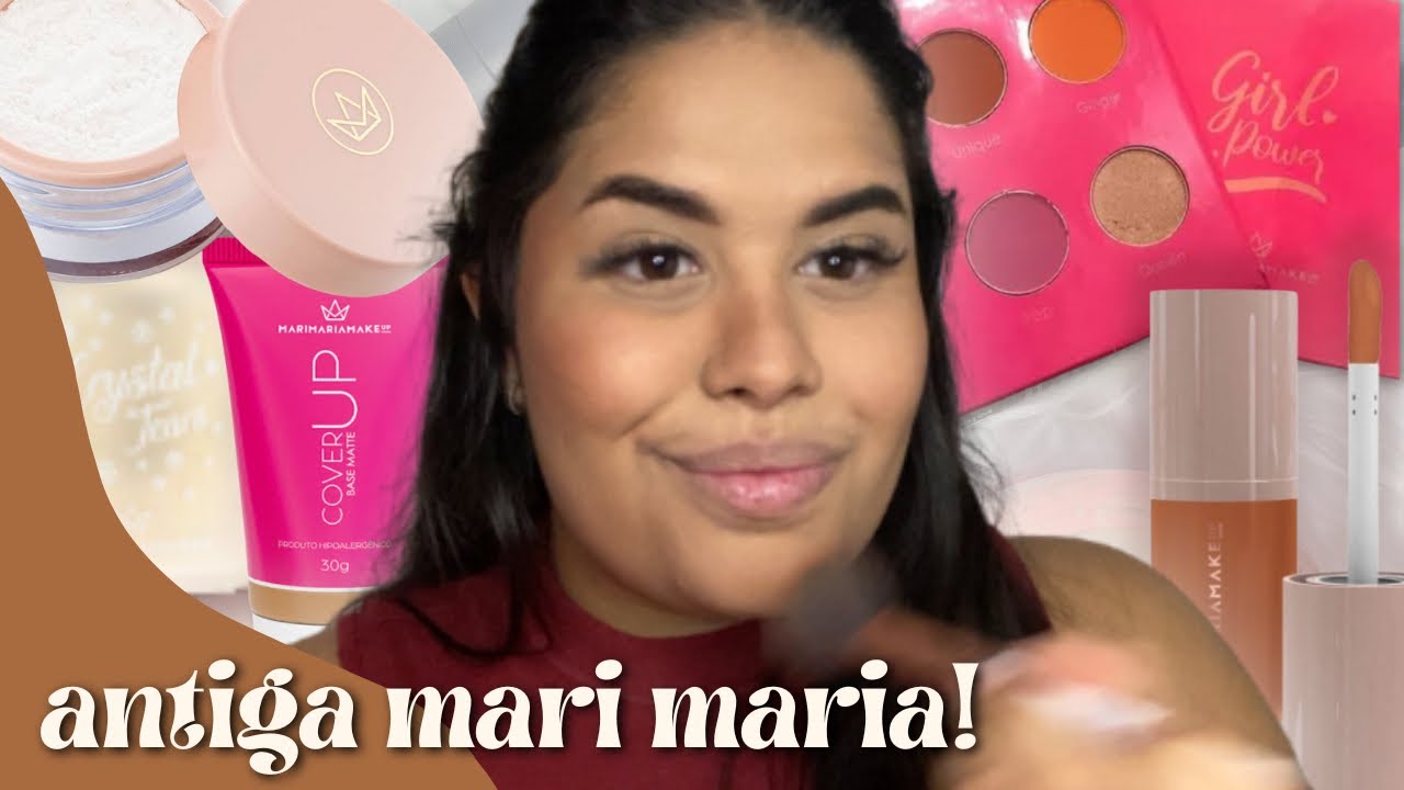 UMA MARCA UMA MAKE - ANTIGA MARI MARIA MAKEUP | Isa Tibúrcio - YouTube