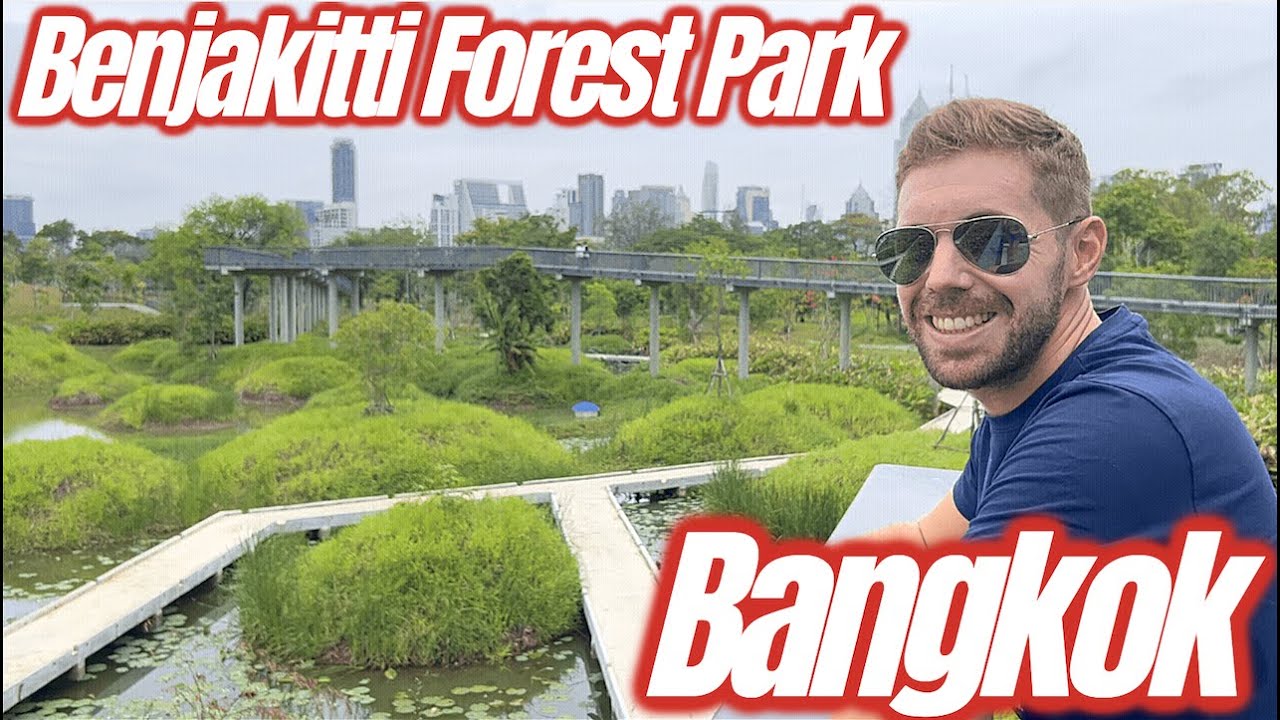 🌳🌳BEST PARK IN BANGKOK - Benjakitti Forest Park - with skywalk, lotus ...