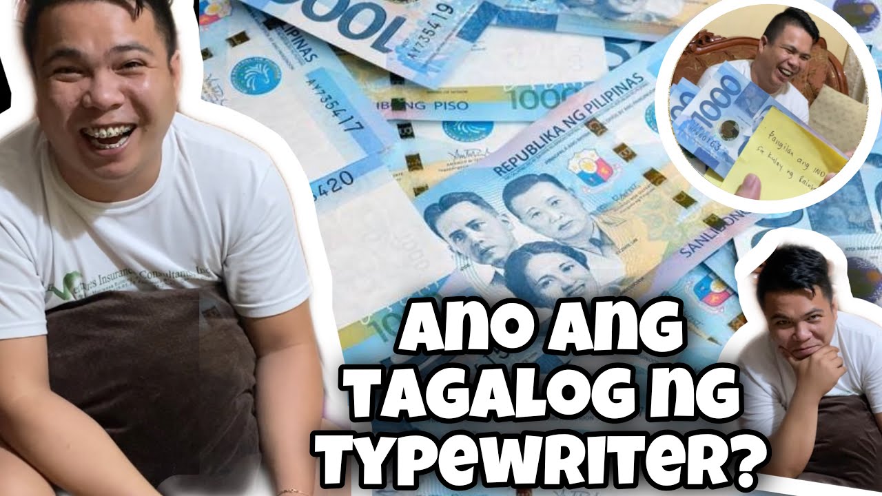 PARA SA PERA ANO ANG TAGALOG NG TYPEWRITER? | THE BORITOS - YouTube