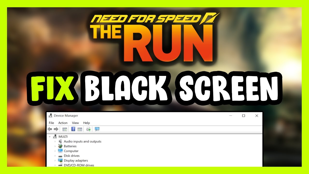 How to FIX Need for Speed: The Run Black Screen! - YouTube