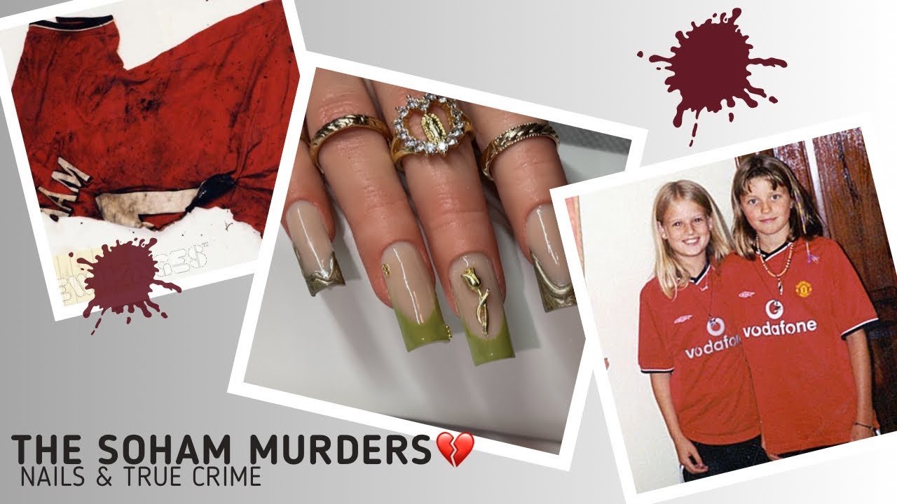 Nails & True Crime: The Abduction & Murder of Jessica Chapman & Holly ...
