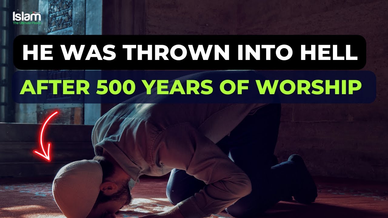 HE WAS THROWN INTO HELL AFTER 500 YEARS OF WORSHIPPING ALLAH - YouTube