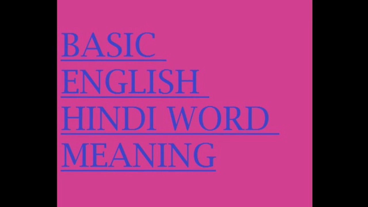 EASY BASIC ENGLISH TO HINDI WORD MEANING YouTube easy-basic-english-to-hindi-word-meaning-youtube