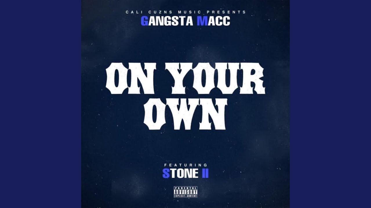 On Your Own (feat. Stone II) - YouTube Music