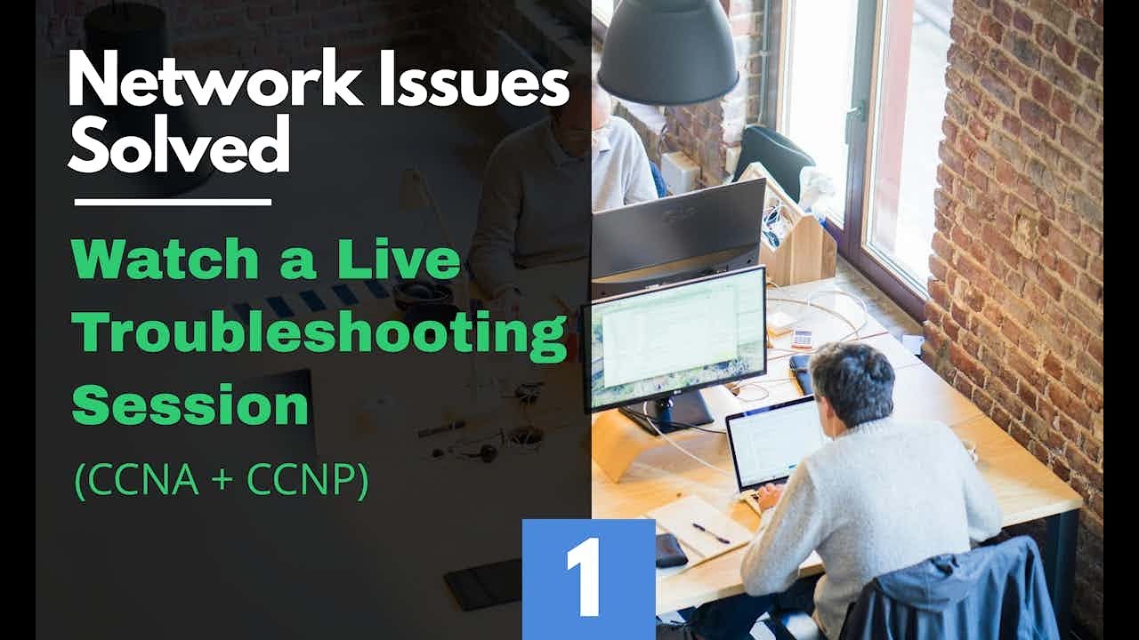 Hands-On Network Troubleshooting: Real-Life Scenarios | Live Class ...
