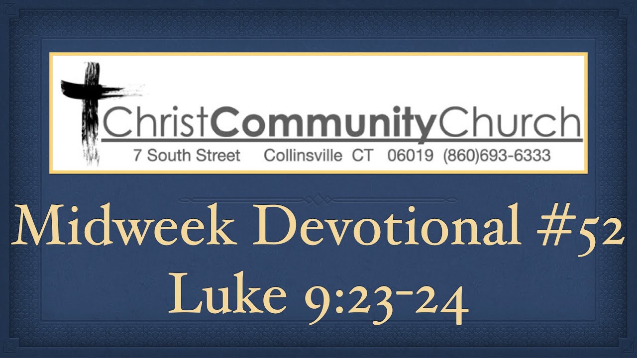 Midweek Bible Devotional #52 - YouTube