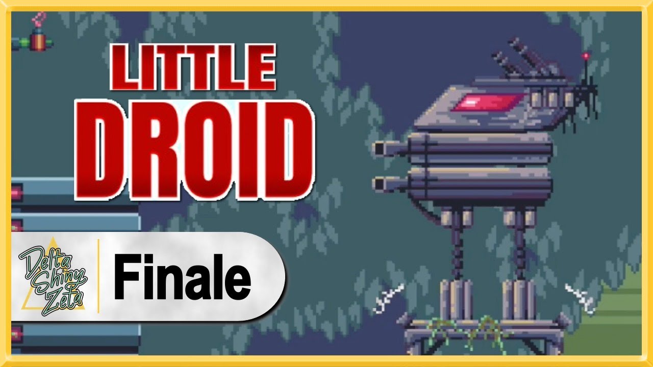 Little Droid WALKTHROUGH PLAYTHROUGH LET'S PLAY GAMEPLAY - FINALE - YouTube