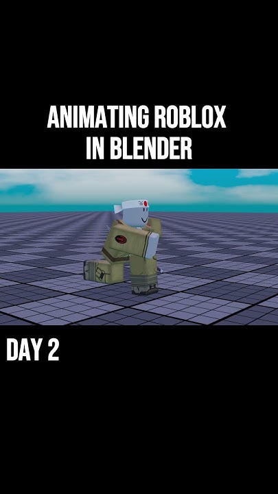 Day 2, Animating in blender #roblox #robloxanimation #blender - YouTube