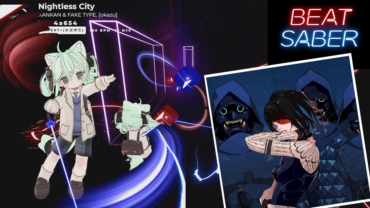 [Beat Saber] 不夜城(Nightless City) / 缶缶 & FAKE TYPE. - Expert+(1074/1077 ...