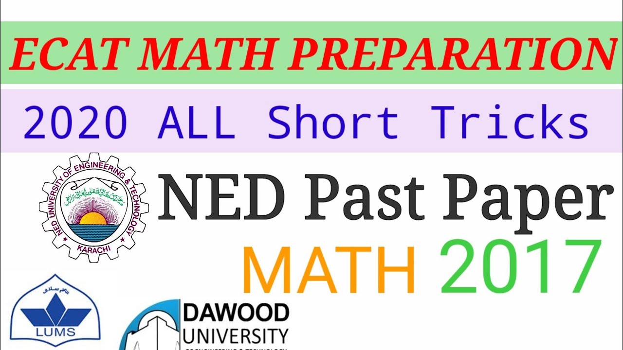 Ned Past paper 2017 | Math | Nust | NED ecat preparation | Dawood test ...
