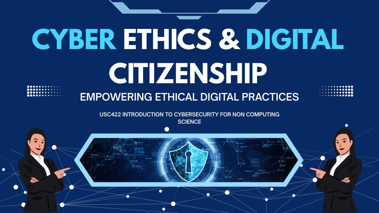 UCS422 - CYBER ETHICS AND DIGITAL CITIZENSHIP - YouTube