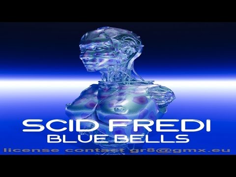 Scid Fredi - Blue Bells (Chill Out Trippin Space Collection, Artist ...