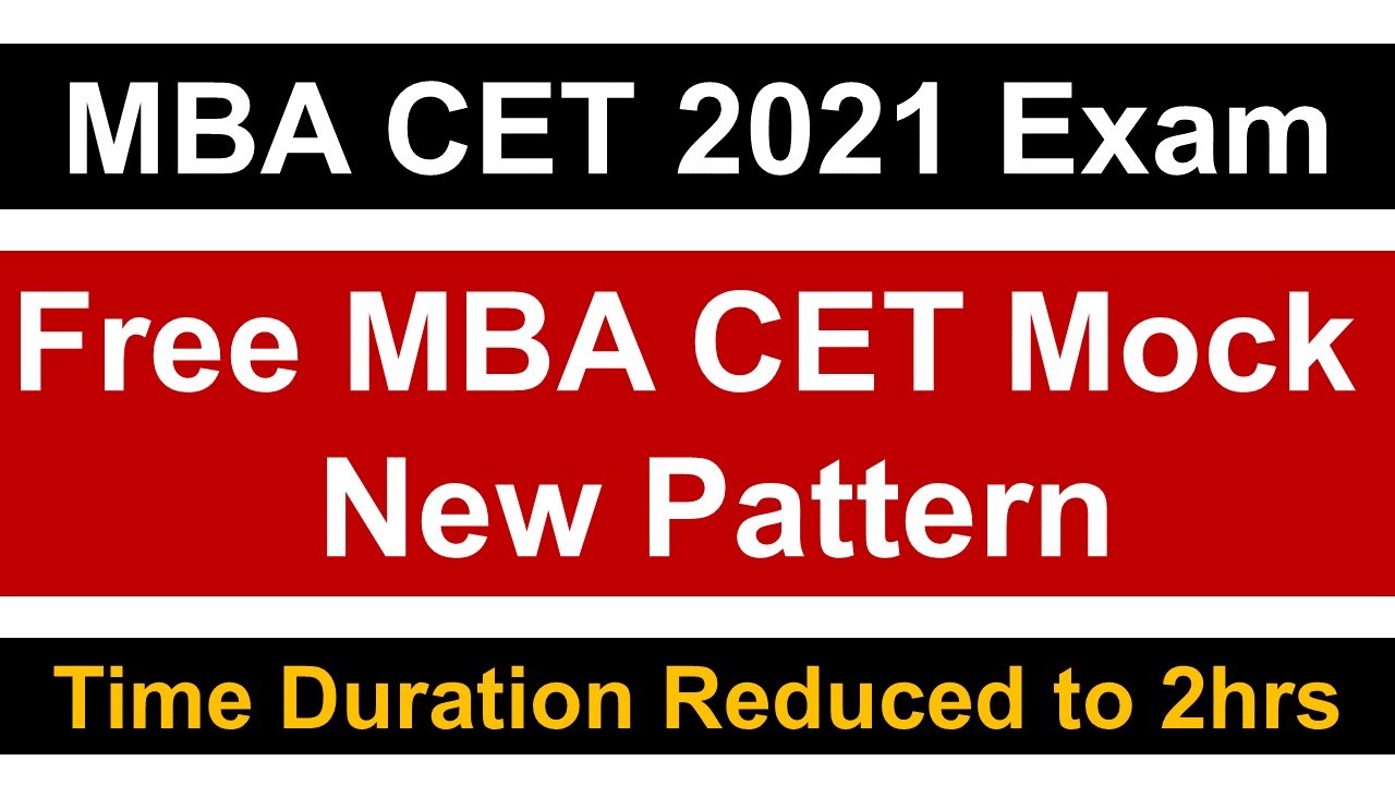 MBA CET 2021 Exam: Free MBA CET Mock (New Pattern) || Time Reduced to ...