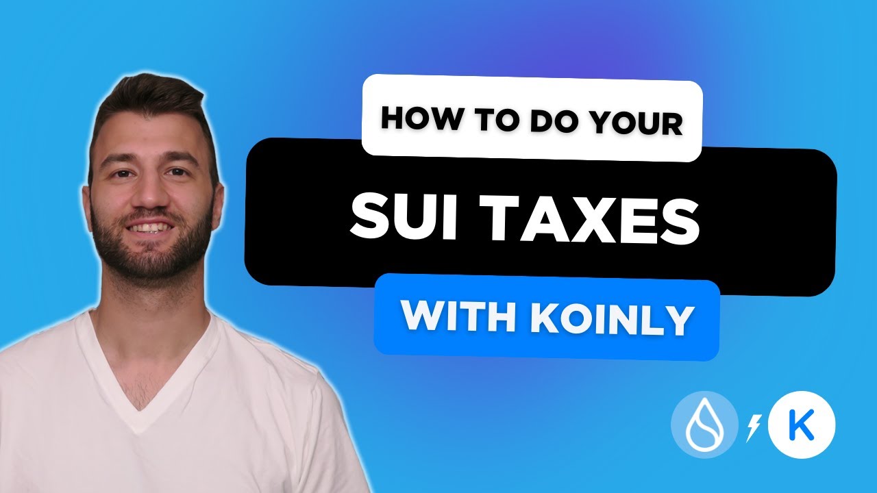 How To Do Your Sui Taxes FAST With Koinly - YouTube