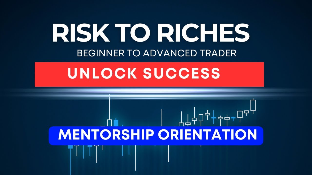 Risk to Riches Precision Trading Class Orientation "See if its for you ...