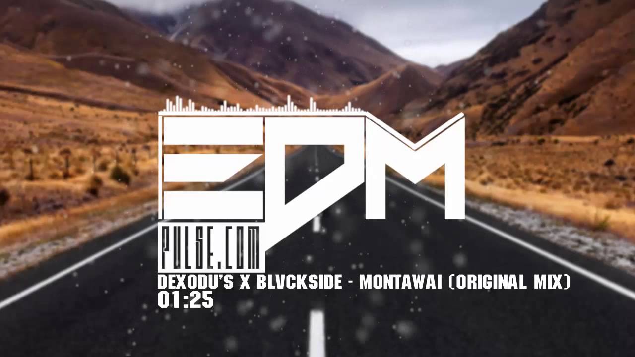 Dexodus & Blvckside - Montawai (Original Mix) - YouTube