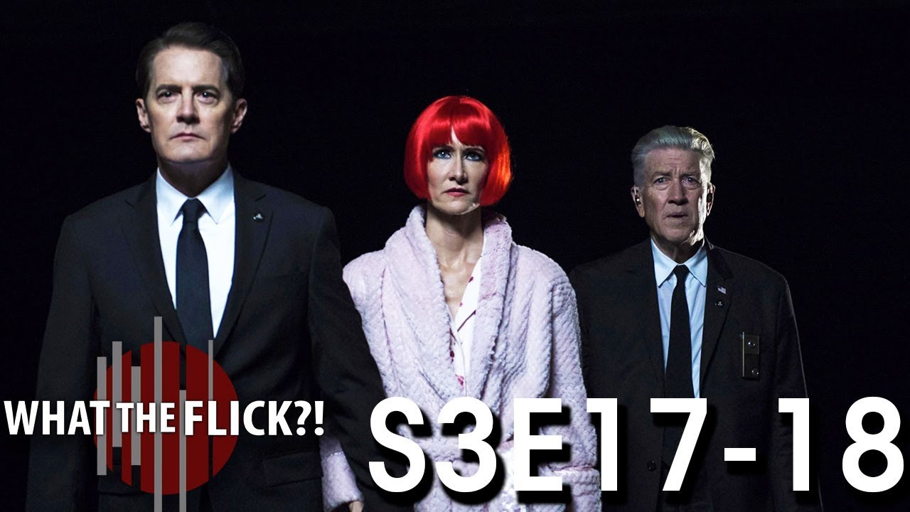 Twin Peaks: The Return, Episodes 17-18 Review - YouTube