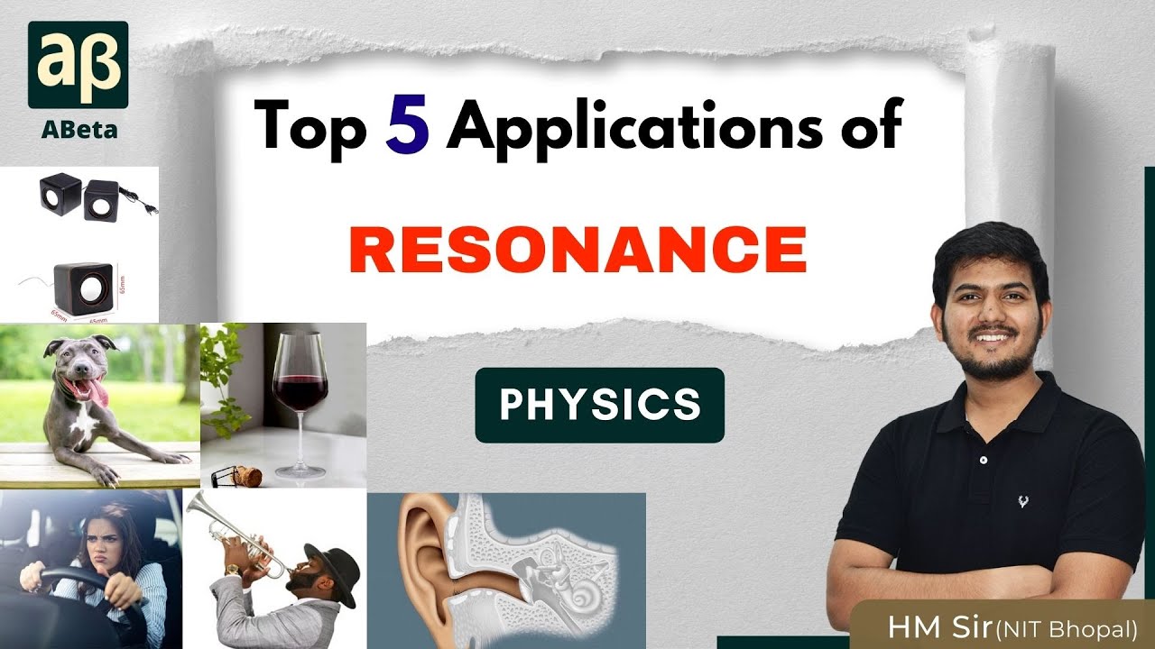 Top 5 Application of RESONANCE | Physics | Physics Concepts | ABeta ...