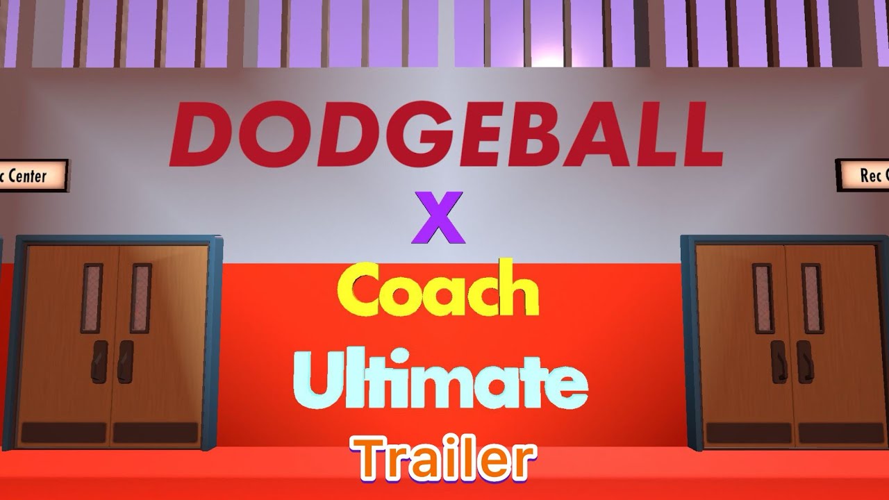 Dodgeball X Coach Ultimate Trailer (A Custom Rec Room PVP/Quest) - YouTube