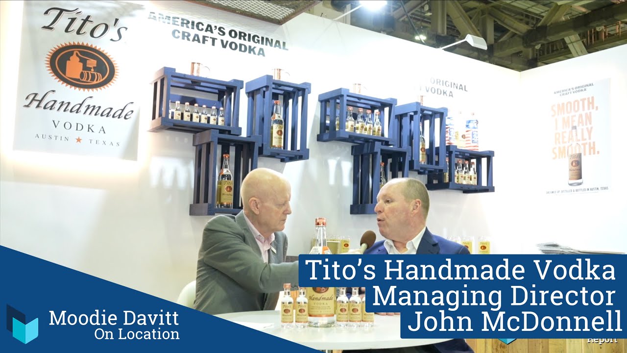 Moodie Davitt Video View - Tito’s Handmade Vodka Managing Director John ...
