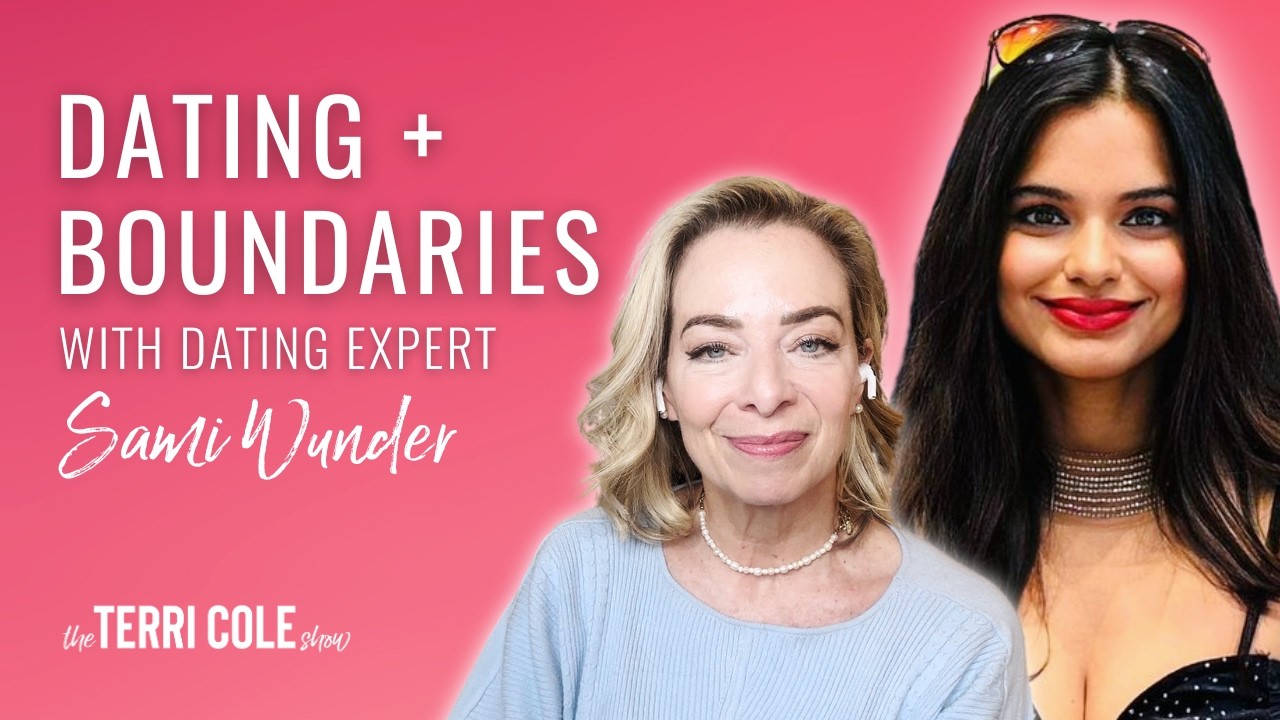 Dating and Boundaries with Dating Expert, Sami Wunder - Terri Cole - YouTube
