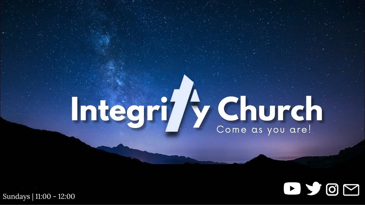 Integrity Church Sunday Service | Identity - Who Are You Really ...