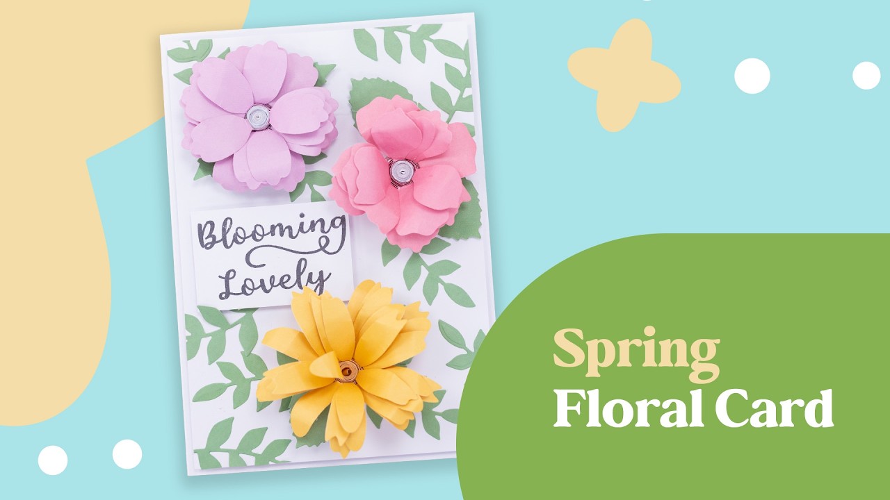 Papercraft Tutorial | How to make a 3D Floral Card | Springtime Craft ...