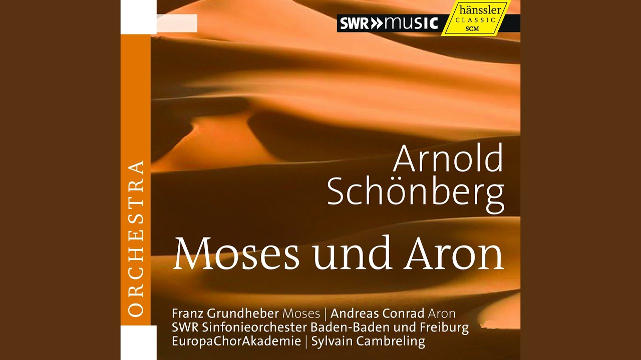 Moses und Aron, Act II Scene 2: Act II Scene 2: Wo ist Moses? … (Where ...