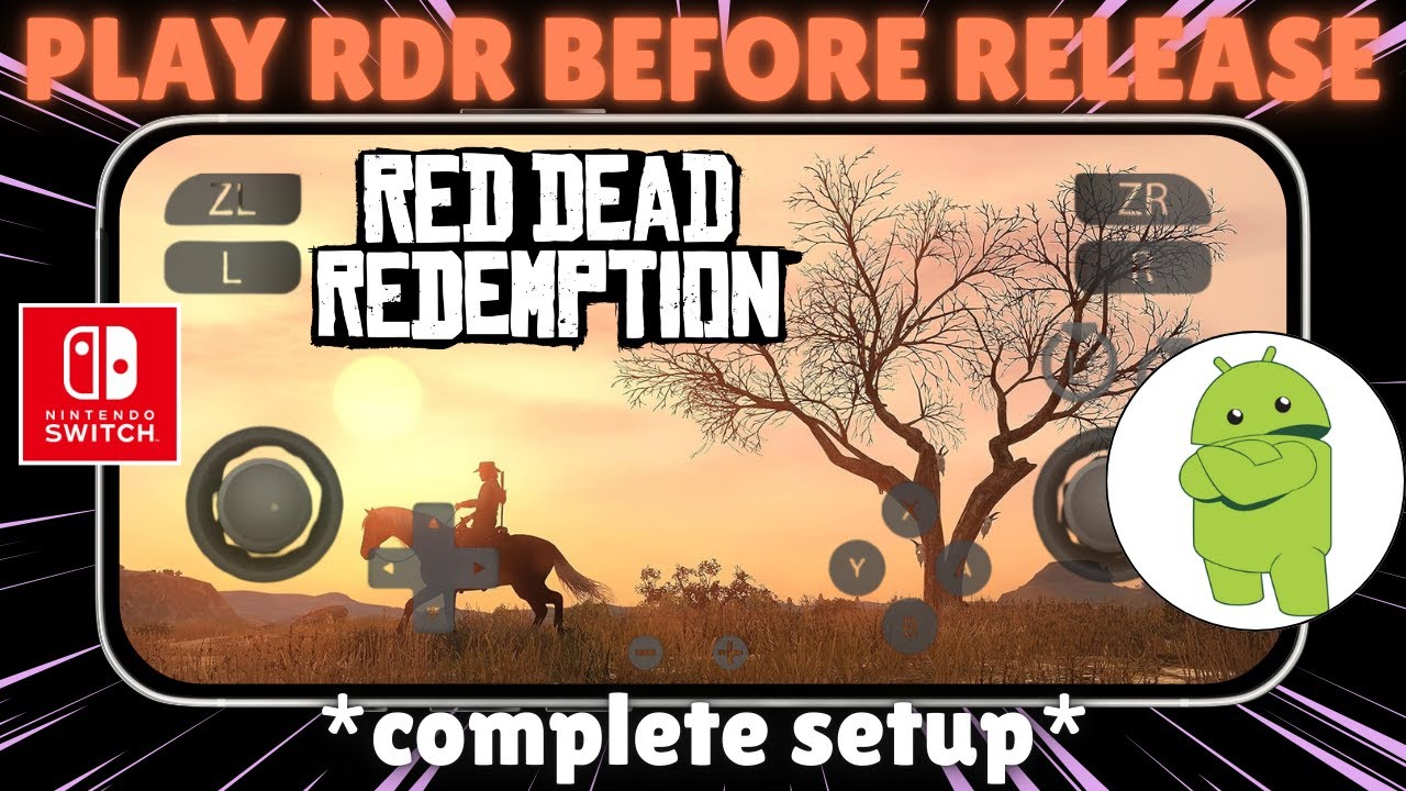 [NEW METHOD] Play Red Dead Redemption On Mobile Phone Before Release ...