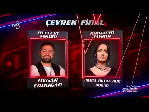 Uygar ERDOĞAN -Meral BÜŞRA O Ses Türkiye Çeyrek Final Düellosu #osestürkiye #uygarerdogan
