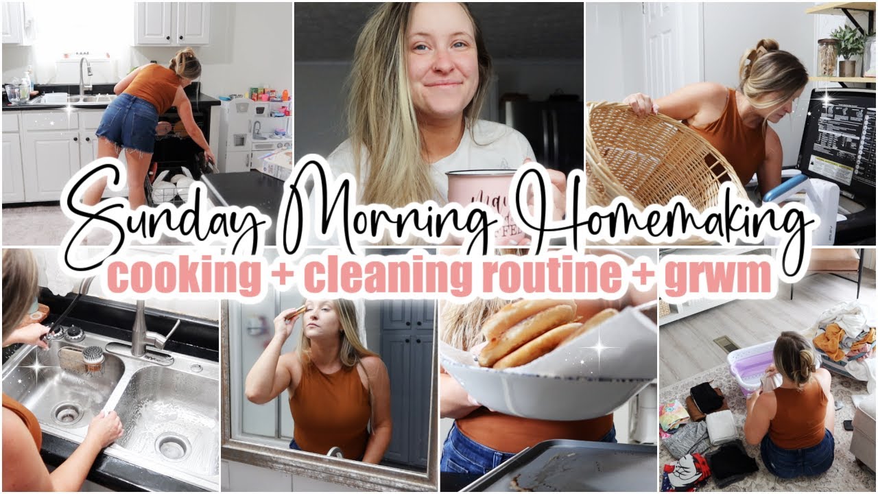 SUNDAY MORNING HOMEMAKING // productive morning routine // cooking ...