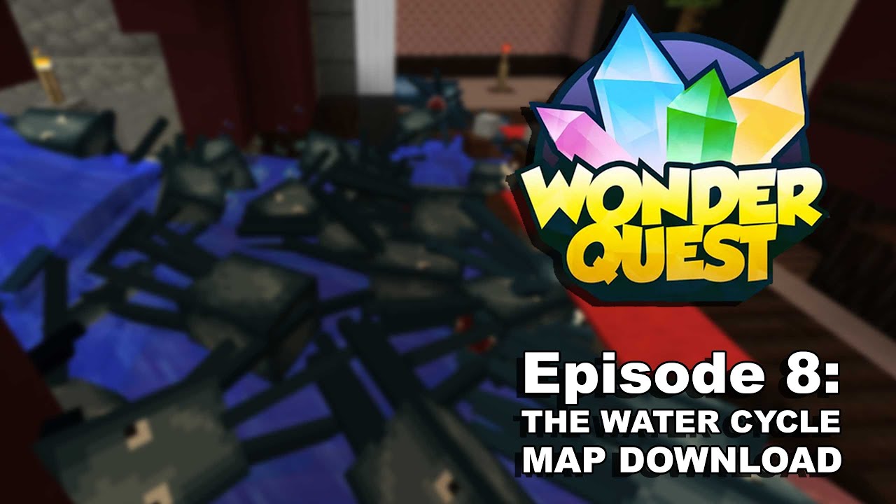 Wonder Quest Map Download : Episode 8 The Water Cycle - YouTube