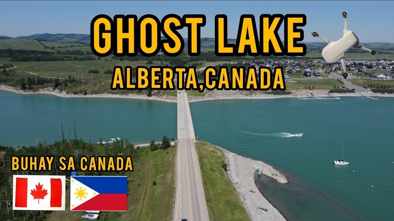 THE BEST LAKES IN CALGARY ALBERTA,CANADA GHOST LAKE + CHESTERMERE LAKE ...