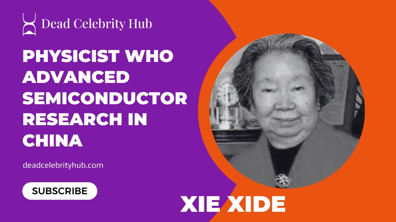Xie Xide: Physicist who advanced semiconductor research in China. - YouTube