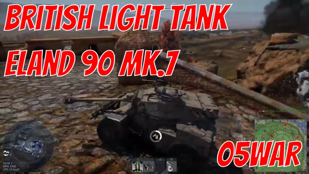 War Thunder Eland 90 Mk 7 British light tank - YouTube