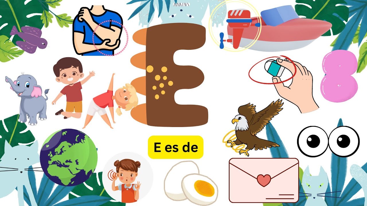 E es de... (Una canción sobre la letra E) #preschoollearning #kidssongs ...