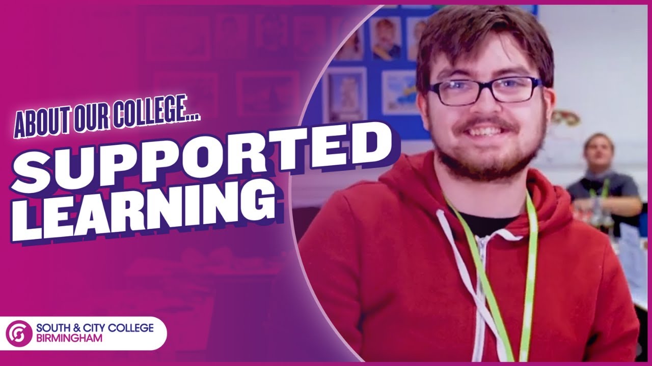 Supported Learning | Longbridge Campus | South & City College ...