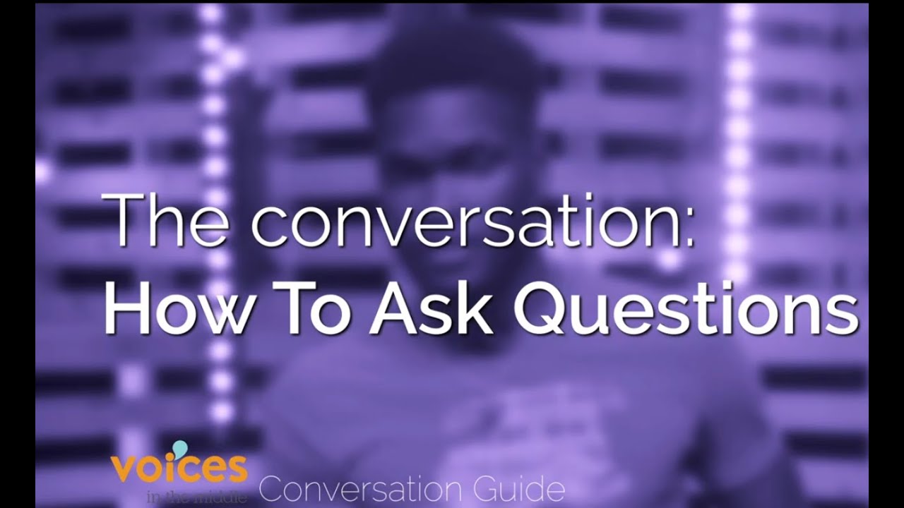 Voices in the Middle Conversation Guide - Questions! - YouTube