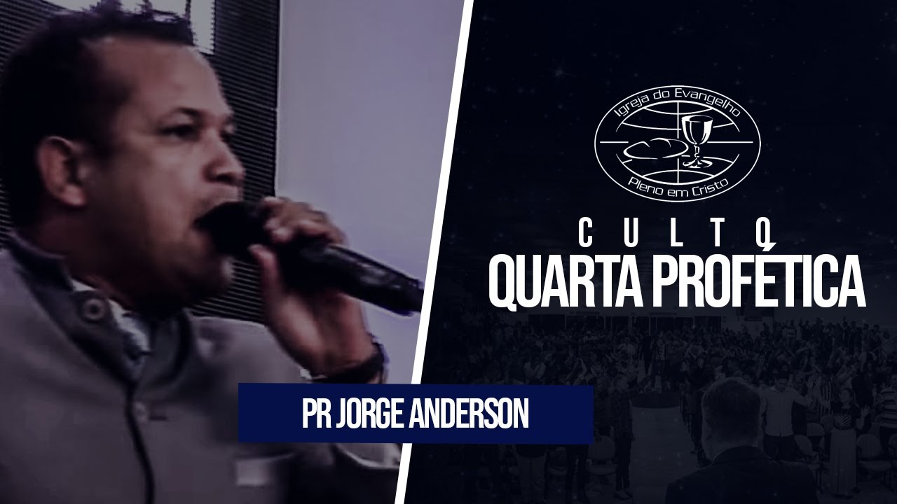 Pr Jorge Anderson I Quarta Profética - YouTube