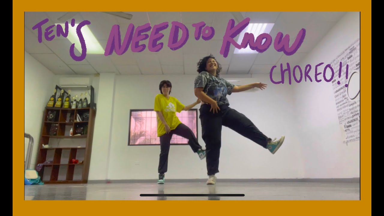 Learning TEN`s NEED to know Dance - YouTube