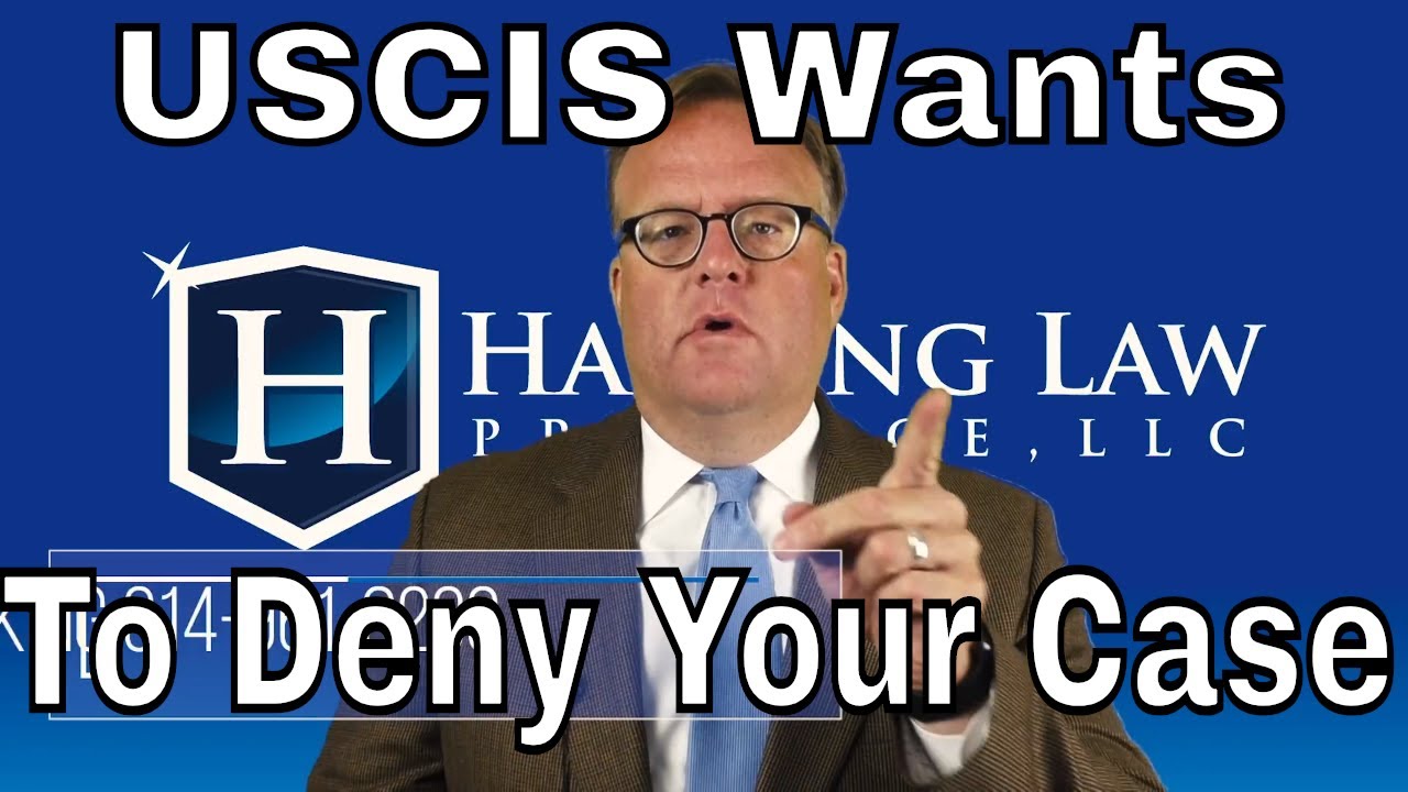 USCIS Wants To Deny Your Case - YouTube