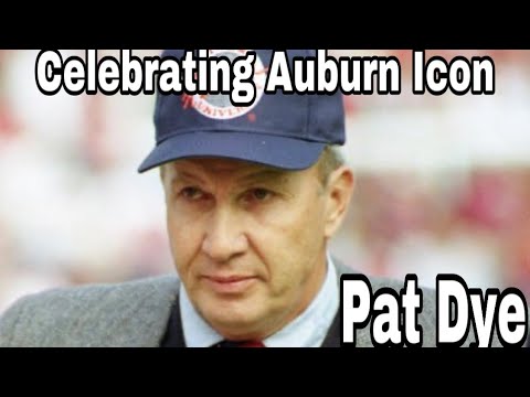 Auburn Celebrates the Legacy Of Icon Pat Dye - YouTube