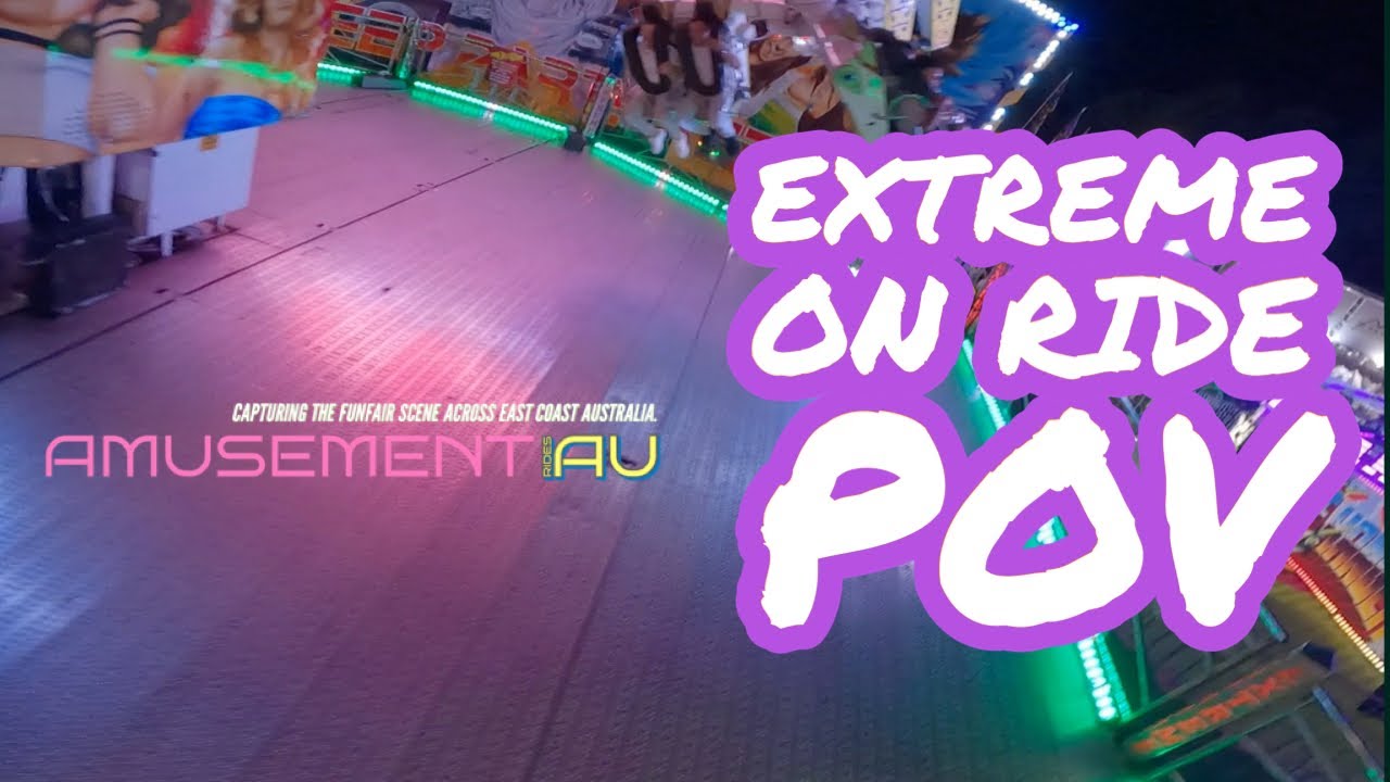 Extreme (On Ride POV) | 2025 Sydney Royal Easter Show. - YouTube