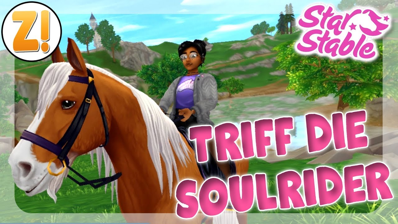 NEUE QUEST: TRIFF DIE SOULRIDER! | Star Stable [SSO] - YouTube
