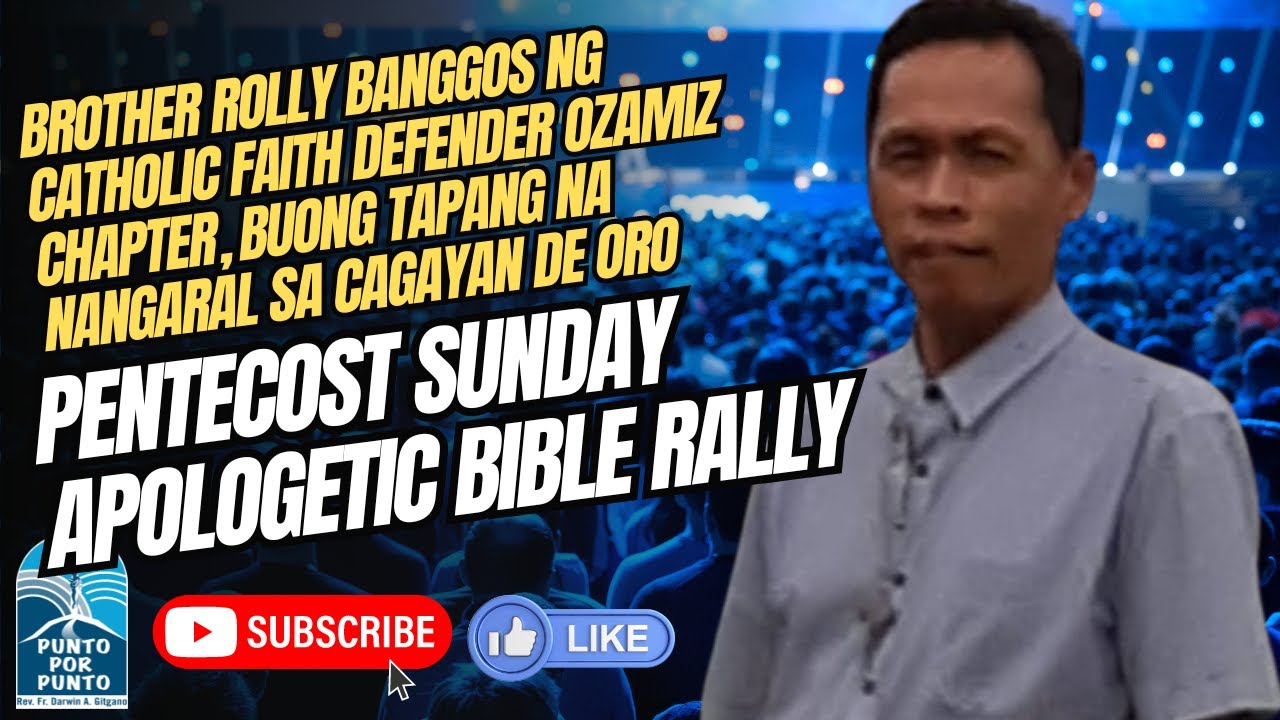 Brother Rolly Banggos - Pentecostal Sunday Bible Rally - YouTube