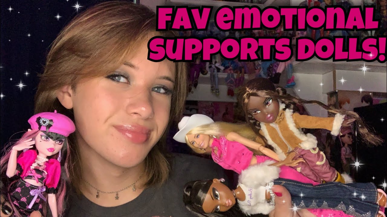Current Fav Emotional Support Dolls :) Late July- Early August! - YouTube