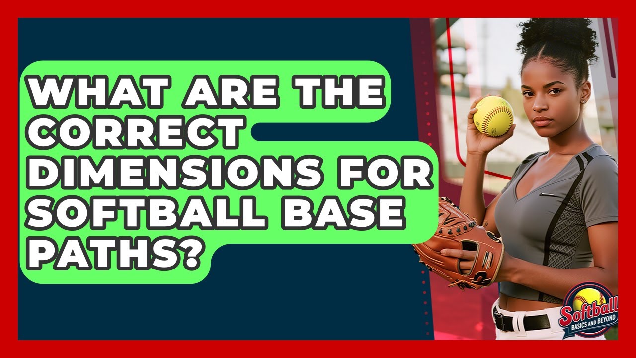 What Are The Correct Dimensions For Softball Base Paths? - Softball ...