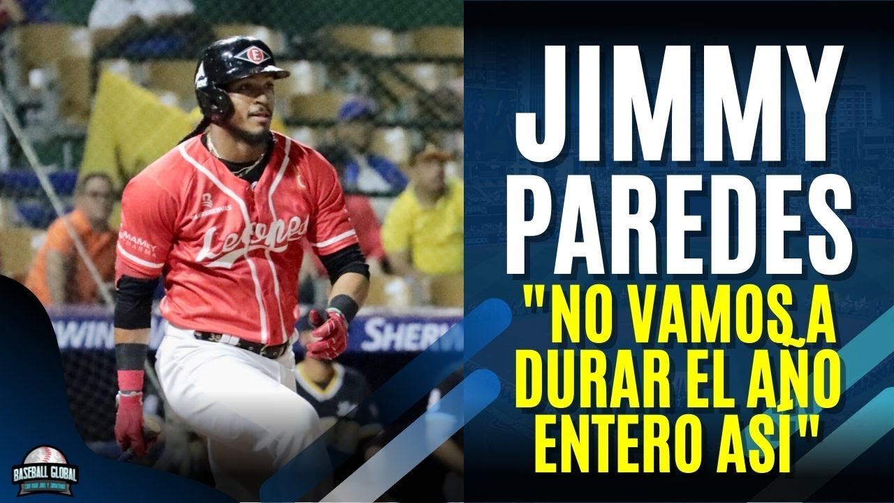 Jimmy Paredes habla sobre la situación del Escogido | Béisbol Global ...