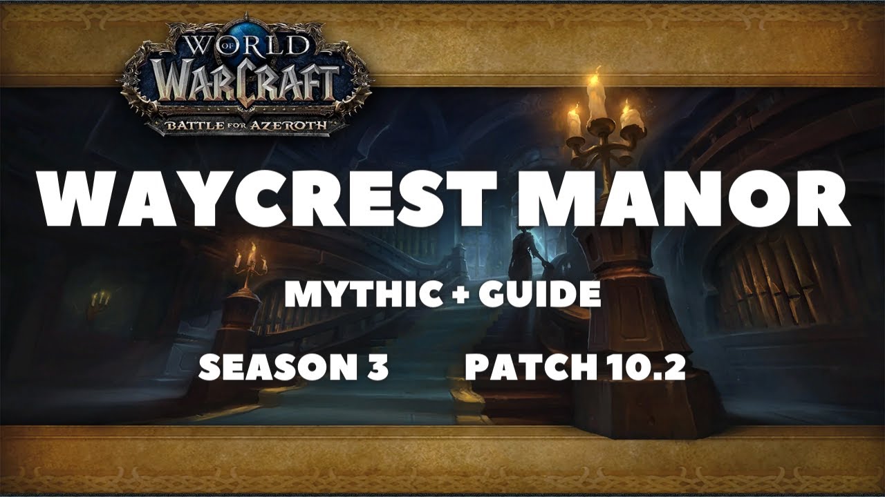Waycrest Manor Guide: TLDR Mechanics & Boss Fights - YouTube