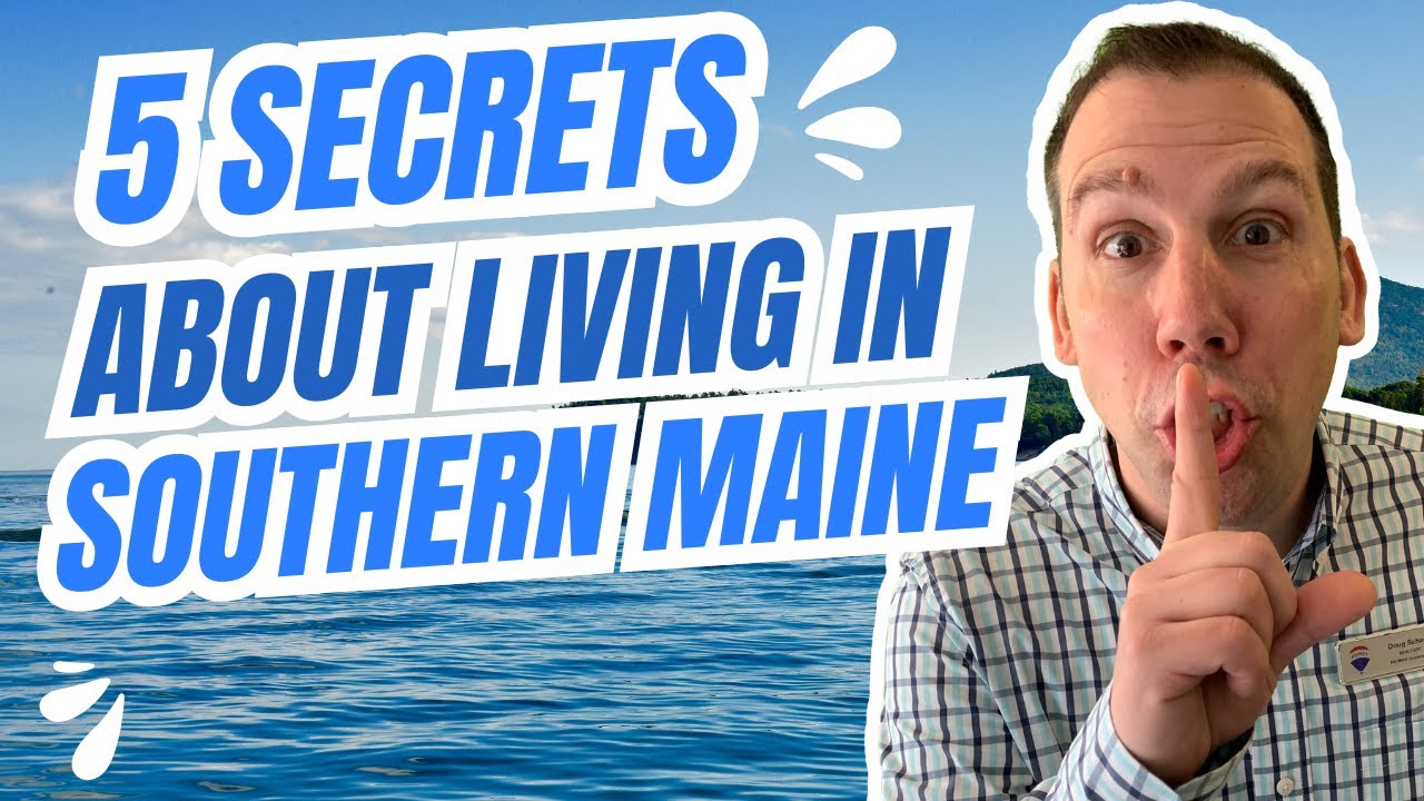 🎥 5 Secrets Locals Know About Living in Southern Maine | Make Maine ...